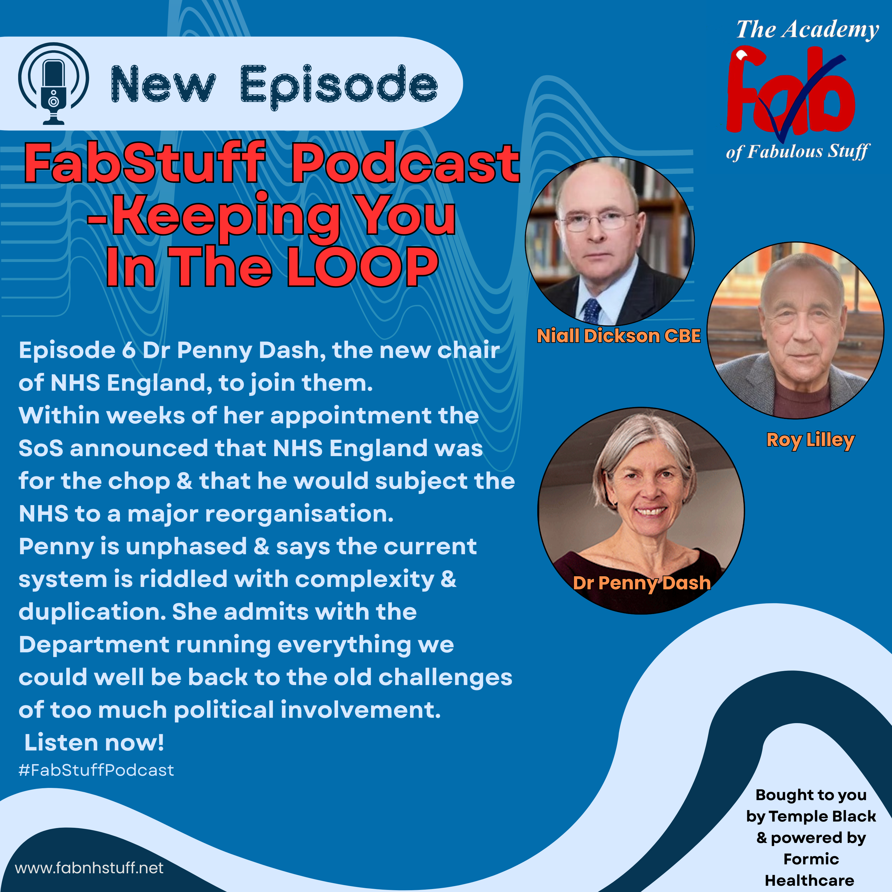 Episode 6 - Dr Penny Dash | Fab NHS Stuff